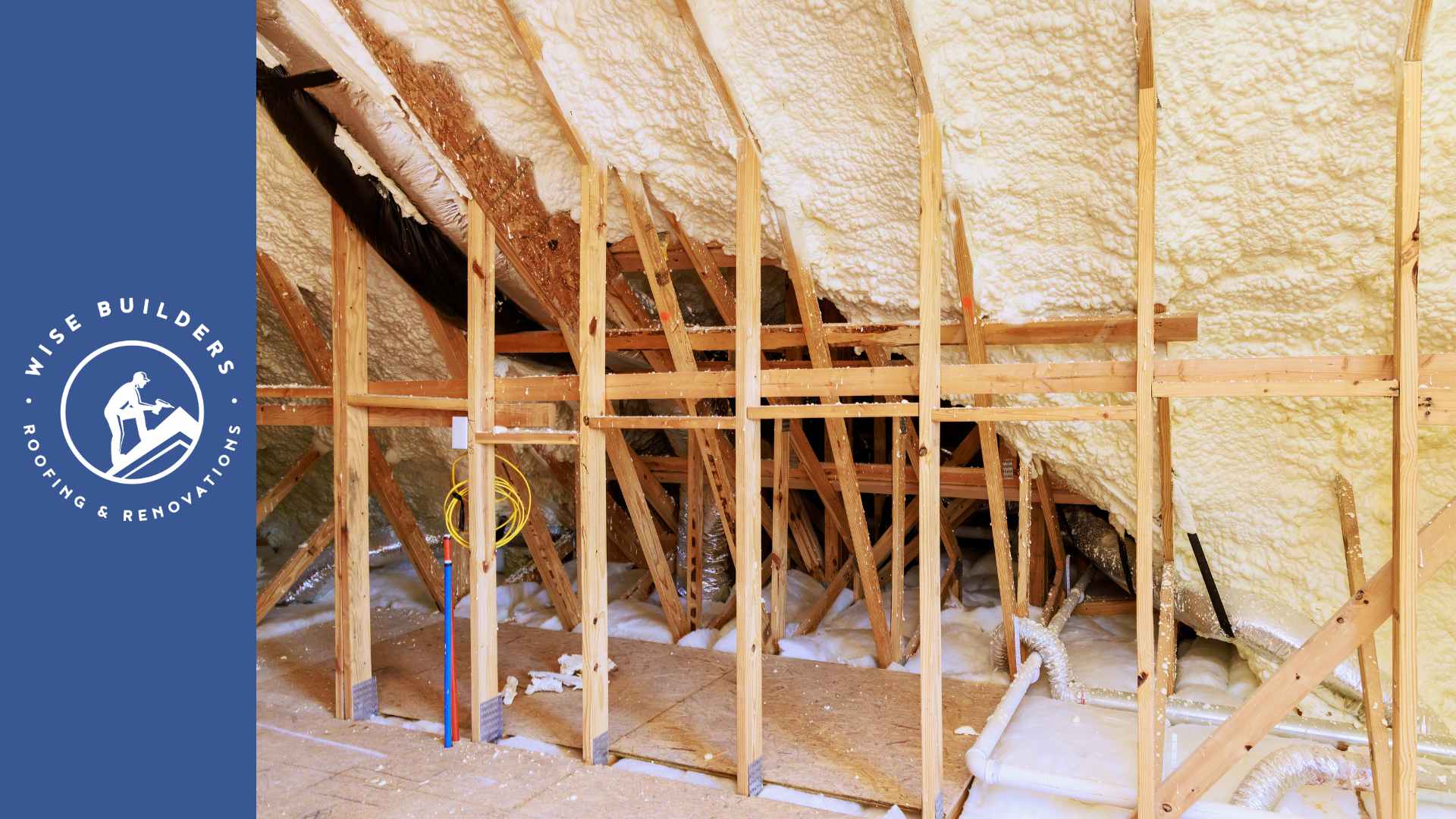 The Critical Role of Roof Insulation in Modern Buildings - Wise Builders